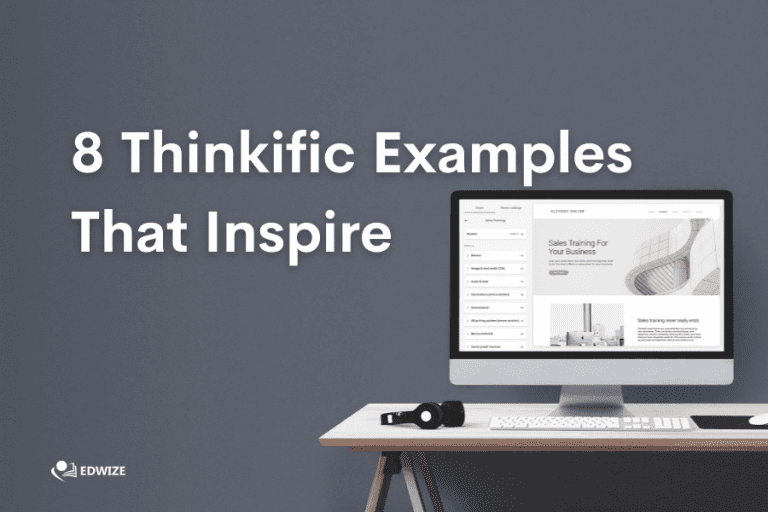 48 Thinkific Examples: Inspire Your Course Creation In 2023
